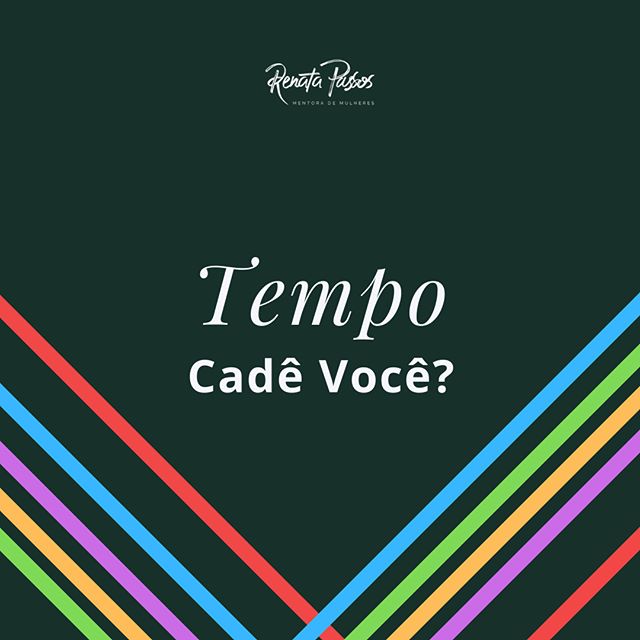 TEMPO CADÊ VOCÊ? - Renata Passos